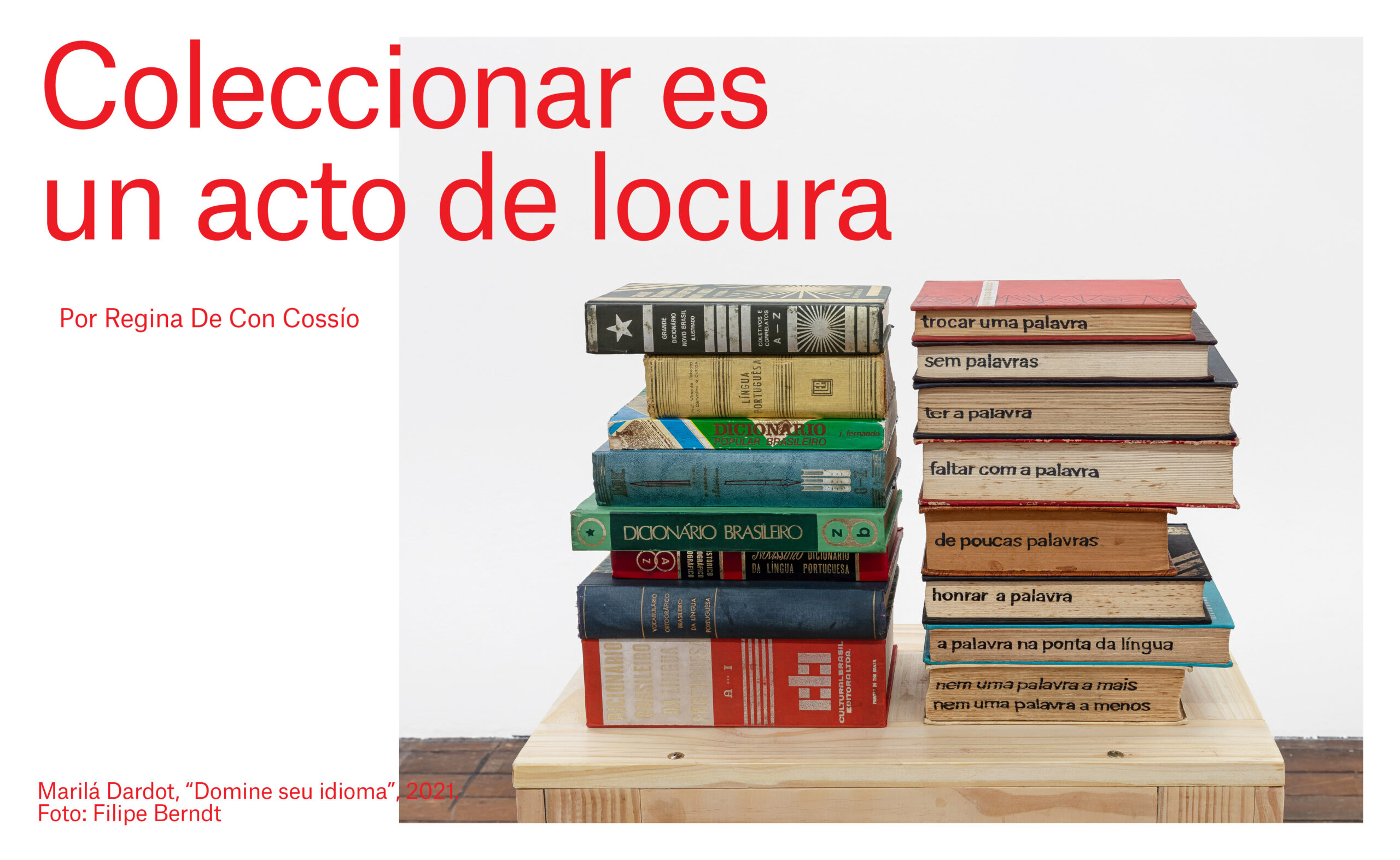 Sybaris Collection © | Coleccionar es un acto de locura